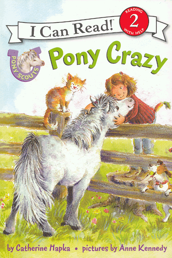 Pony Scouts: Pony Crazy小小童子军：疯狂的小马（I Can Read,Level 2）-老约翰绘本馆